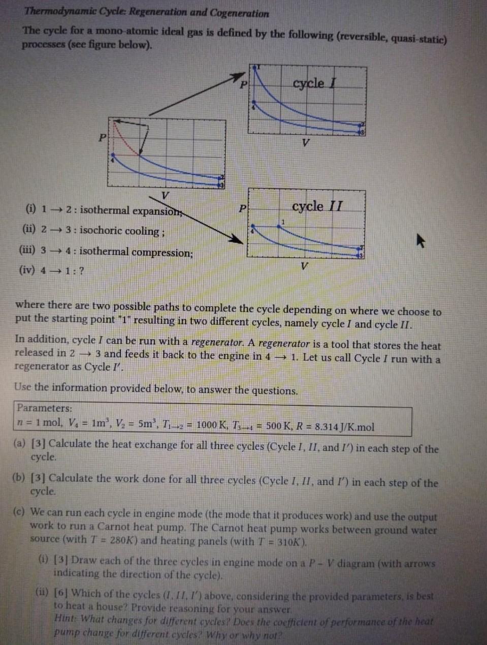 Solved Thermodynamic Cycle: Regeneration and Cogeneration | Chegg.com