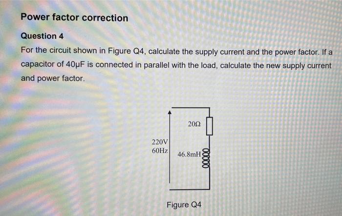 Solved Question 4 For the circuit shown in Figure Q4, | Chegg.com
