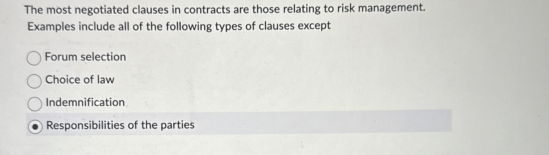 Solved The most negotiated clauses in contracts are those | Chegg.com