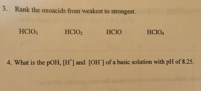 Solved 3. Rank the oxoacids from weakest to strongest. HCIO3 | Chegg.com