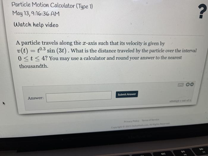 Solved Particle Motion Calculator (Type 1) May 13, 9:16:36 | Chegg.com
