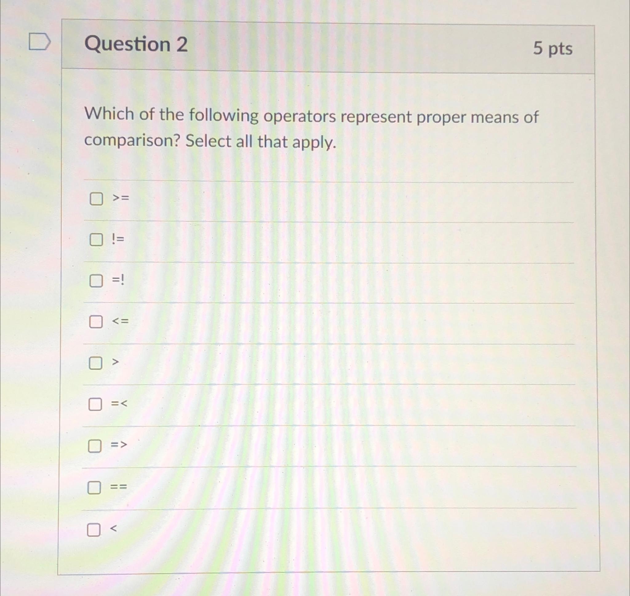 Solved Question 25 ﻿ptsWhich of the following operators | Chegg.com