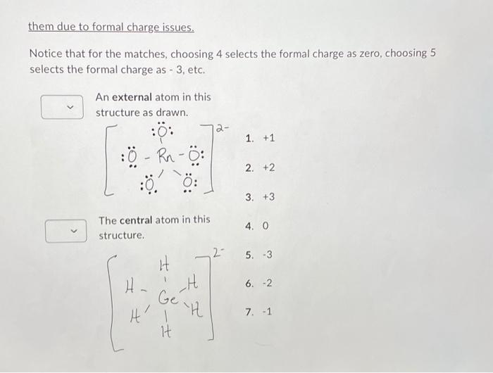Solved them due to formal charge issues. Notice that for the | Chegg.com