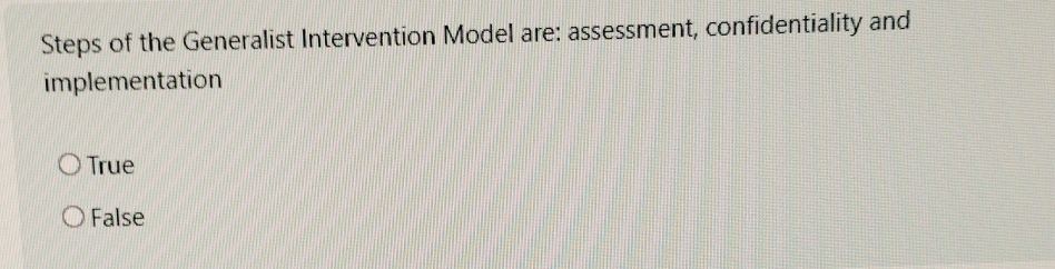 Solved Steps of the Generalist Intervention Model are: | Chegg.com