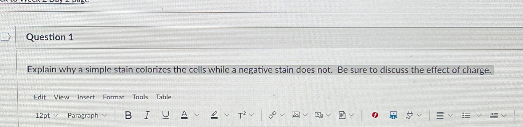 Solved Question 1Explain why a simple stain colorizes the | Chegg.com