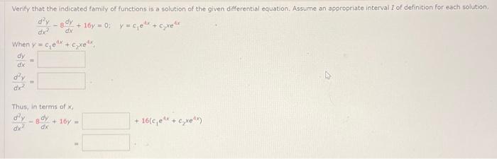 Solved Verify that the indicated family of functions is a | Chegg.com