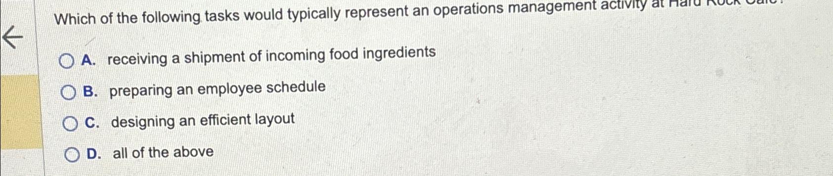 Solved Which of the following tasks would typically | Chegg.com