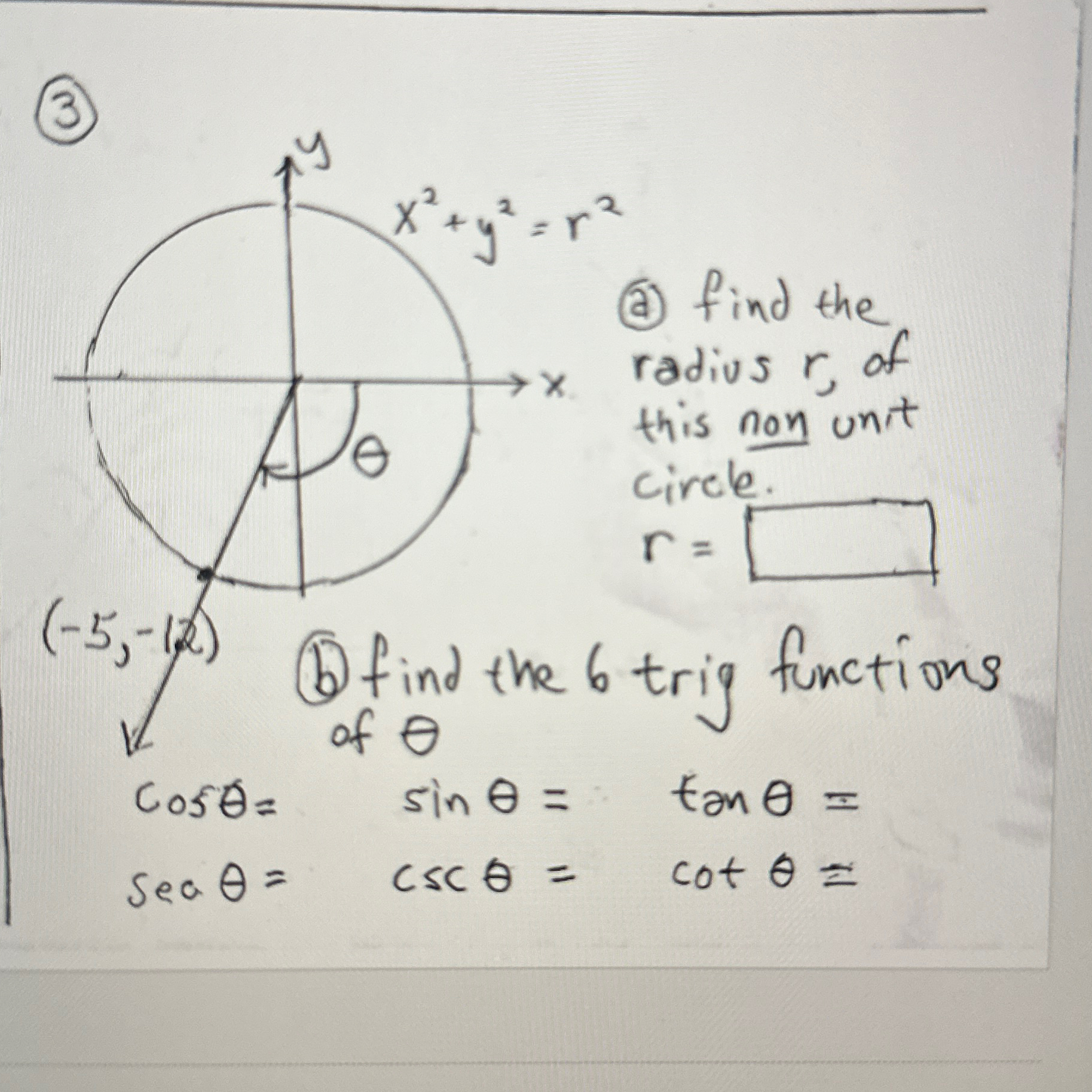 Solved (3)(a) ﻿find the radius r, ﻿of this non unit | Chegg.com