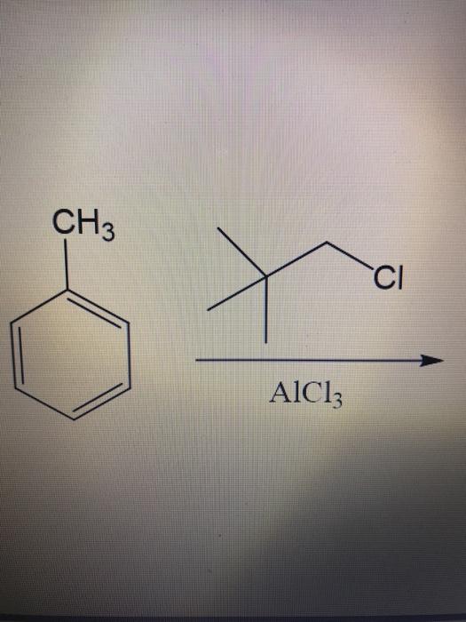 Solved CH3 CI AIC13 CH3 CH3 CH3 CH3 | Chegg.com