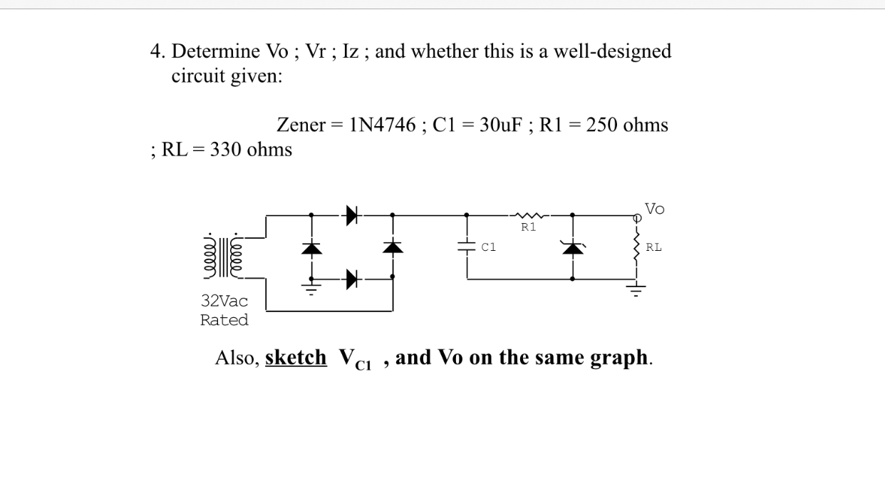 Solved Determine Vo ; Vr ; Iz ; and whether this is a | Chegg.com