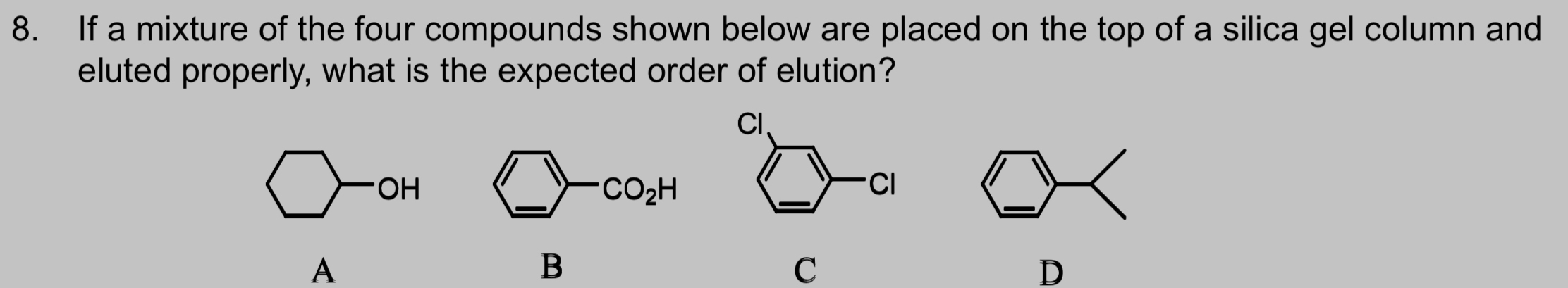 Solved If a mixture of the four compounds shown below are | Chegg.com