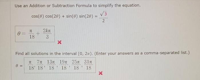 Solved Use an Addition or Subtraction Formula to simplify | Chegg.com