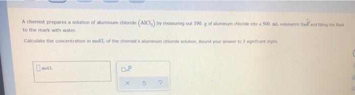 Solved A chemist prepares a solution of aluminum chloride | Chegg.com
