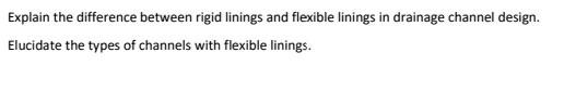 Solved Explain the difference between rigid linings and | Chegg.com