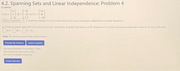 Solved 4.2. Spanning Sets and Linear Independence: Problem 4 | Chegg.com