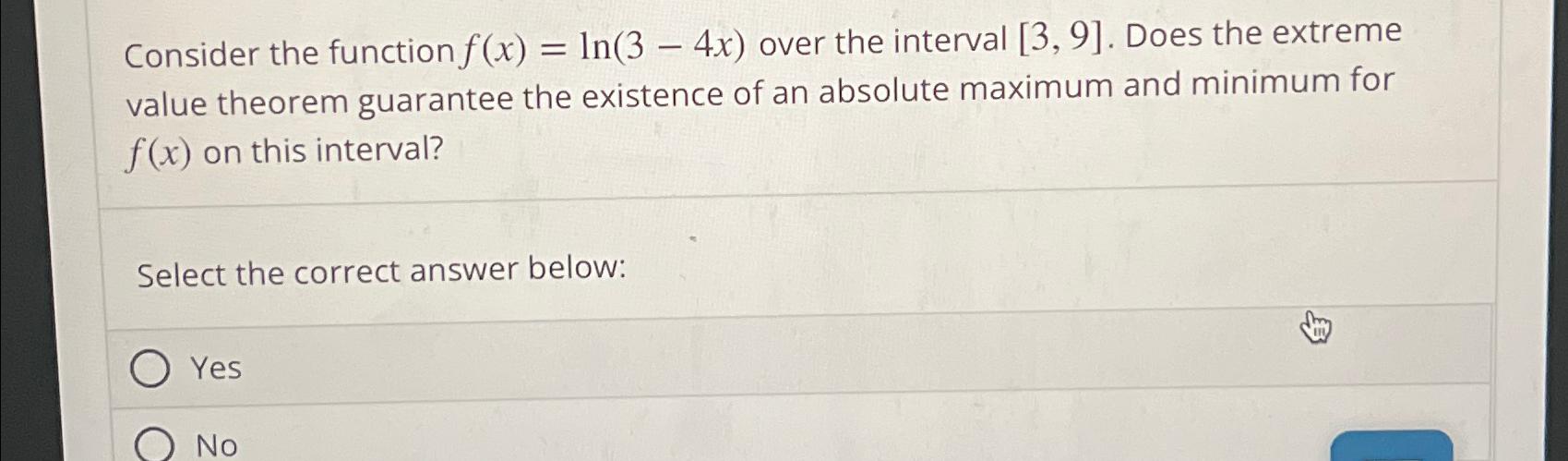 Solved Consider the function f(x)=ln(3-4x) ﻿over the | Chegg.com