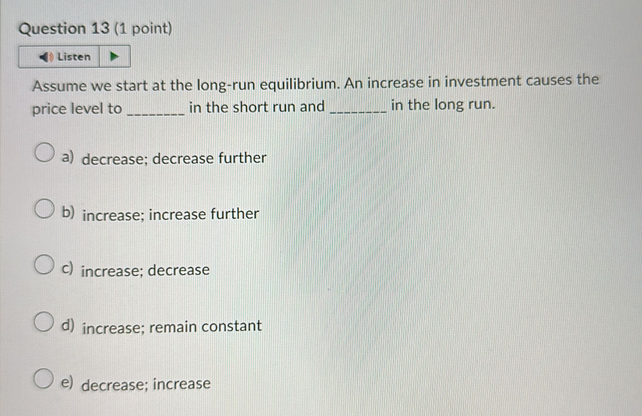Solved Question 13 (1 ﻿point)ListenAssume we start at the | Chegg.com