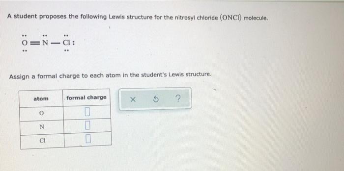 Solved A student proposes the following Lewis structure for | Chegg.com