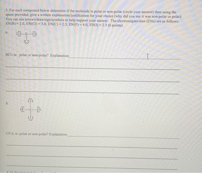 Solved 3. For each compound below determine if the molecule | Chegg.com