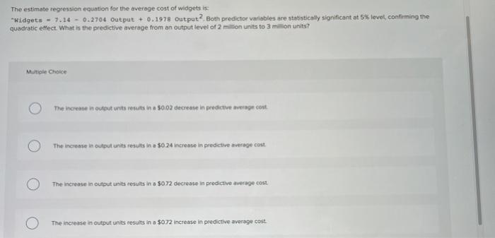Solved The estimate regression equation for the average cost | Chegg.com