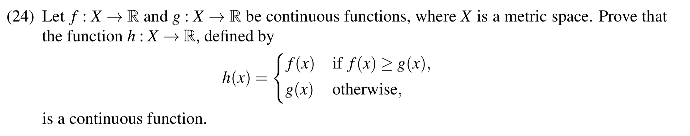 Solved (24) ﻿Let f:x→R ﻿and g:x→R ﻿be continuous functions, | Chegg.com