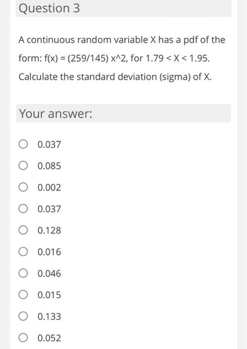 Solved Question 3 A Continuous Random Variable X Has A Pdf 0658