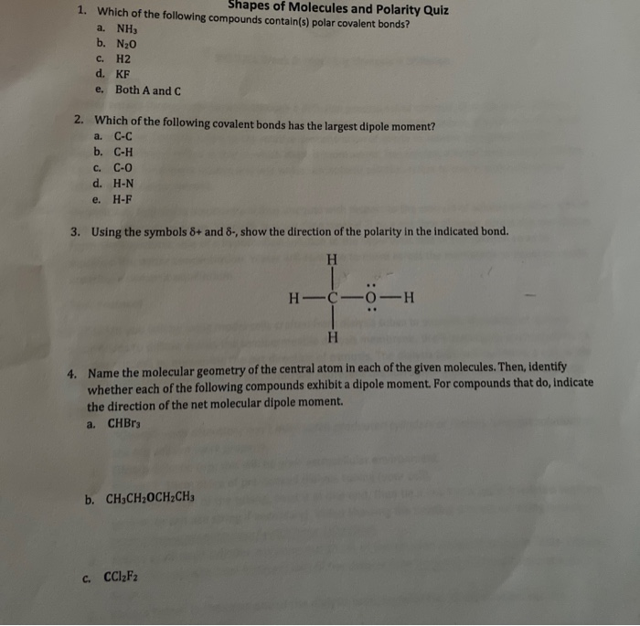 Solved Shapes of Molecules and Polarity Quiz 1. Which of the | Chegg.com