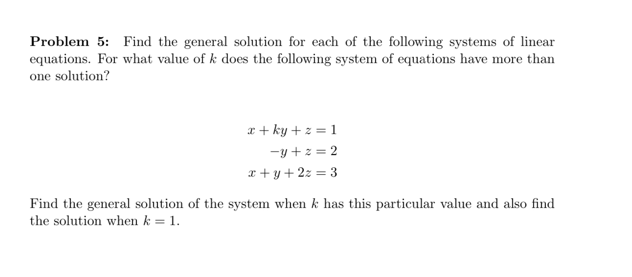 Solved Problem 5: Find the general solution for each of the | Chegg.com