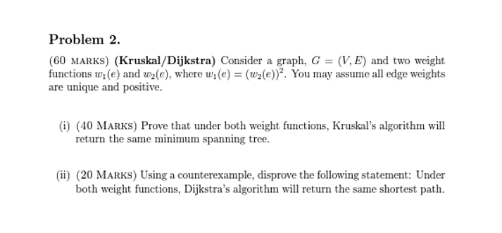 Solved Problem 2. (60 MARKs) (Kruskal/Dijkstra) Consider a | Chegg.com Solved Problem 2. (60 MARKs) (Kruskal/Dijkstra) Consider a | Chegg.com