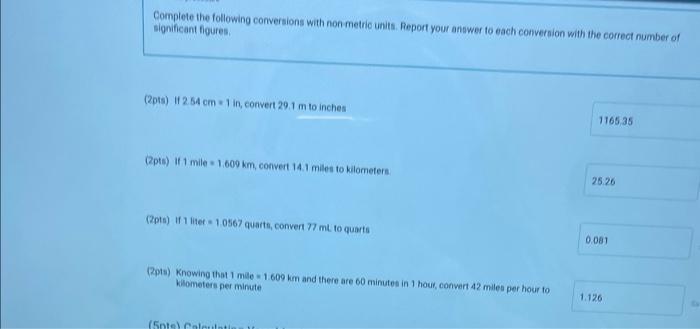 Solved Complete the following conversions with non metric | Chegg.com