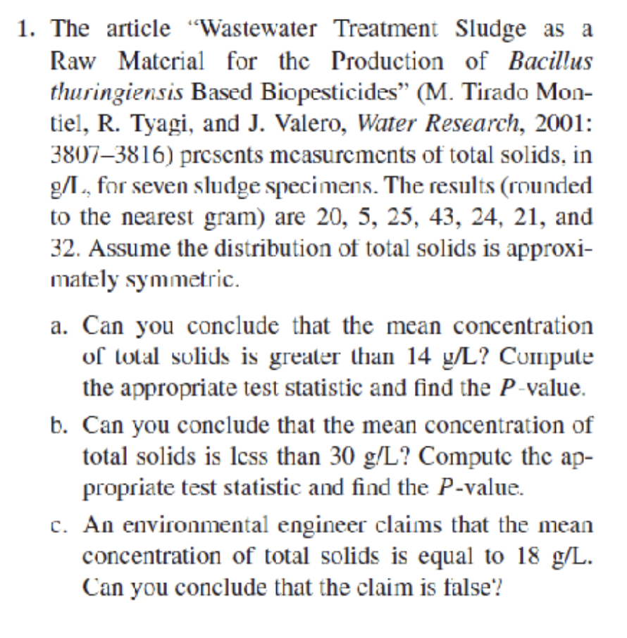 Solved 1. ﻿The article "Wastewater Treatment Sludge as a Raw | Chegg.com