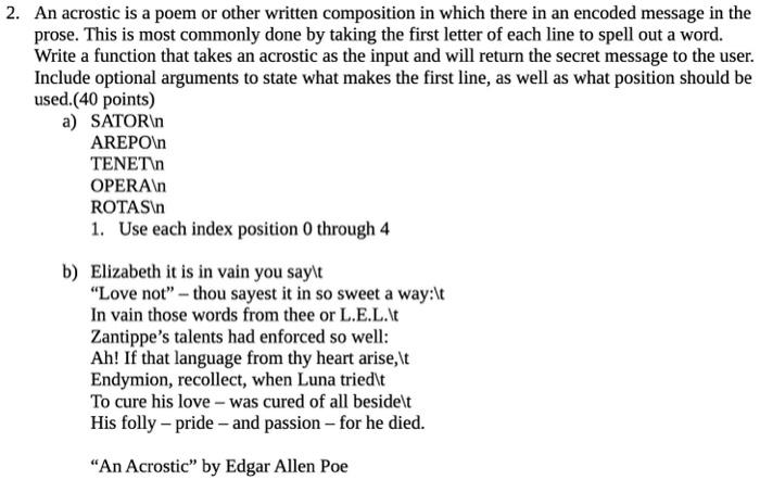 Solved An acrostic is a poem or other written composition in | Chegg.com