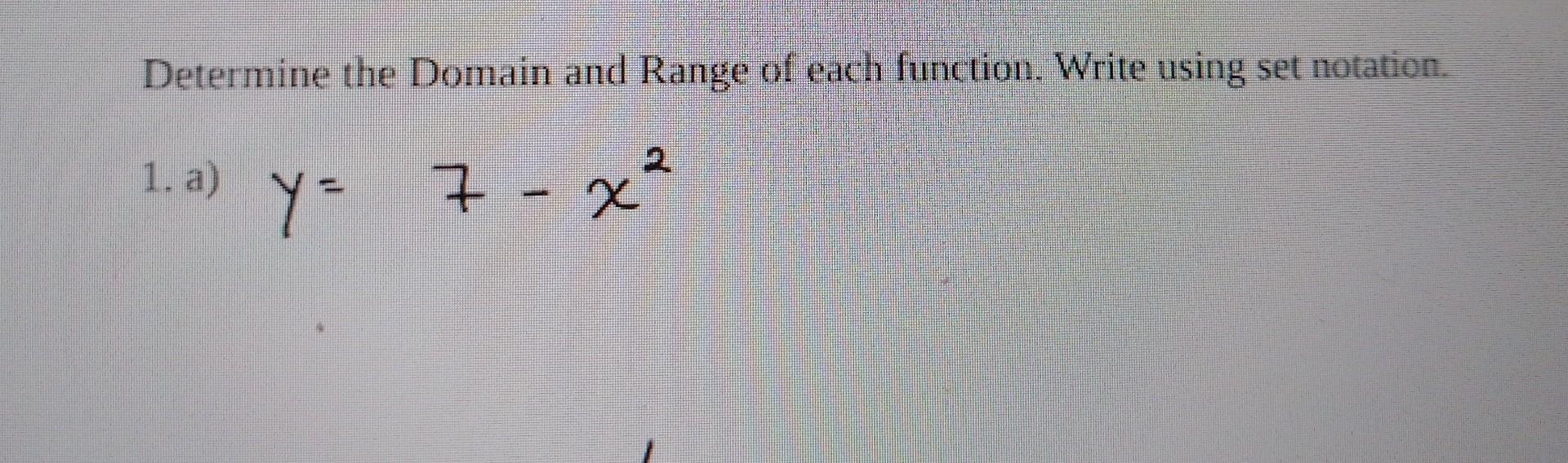 Solved Determine The Domain And Range Of Each Function