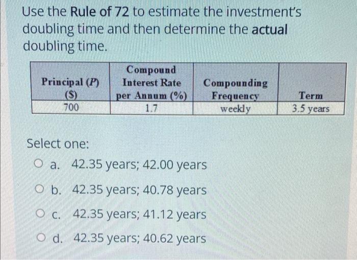 Solved Use the Rule of 72 to estimate the investment's | Chegg.com