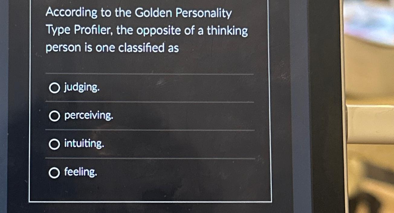Solved According to the Golden Personality Type Profiler, | Chegg.com