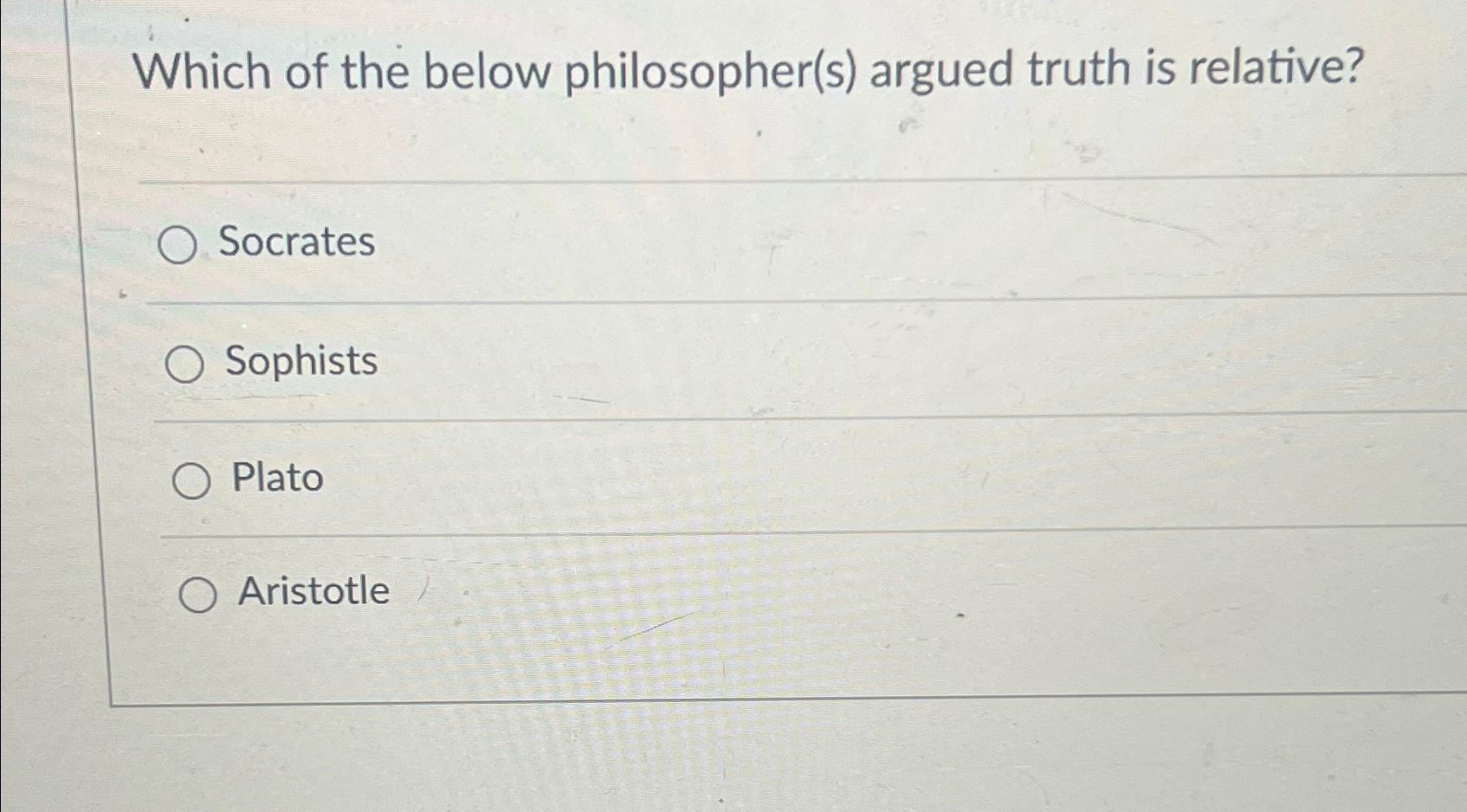 Solved Which of the below philosopher(s) ﻿argued truth is | Chegg.com