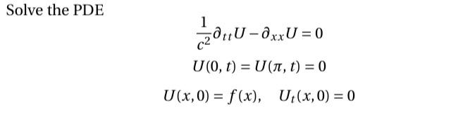 Solved Solve the PDE | Chegg.com