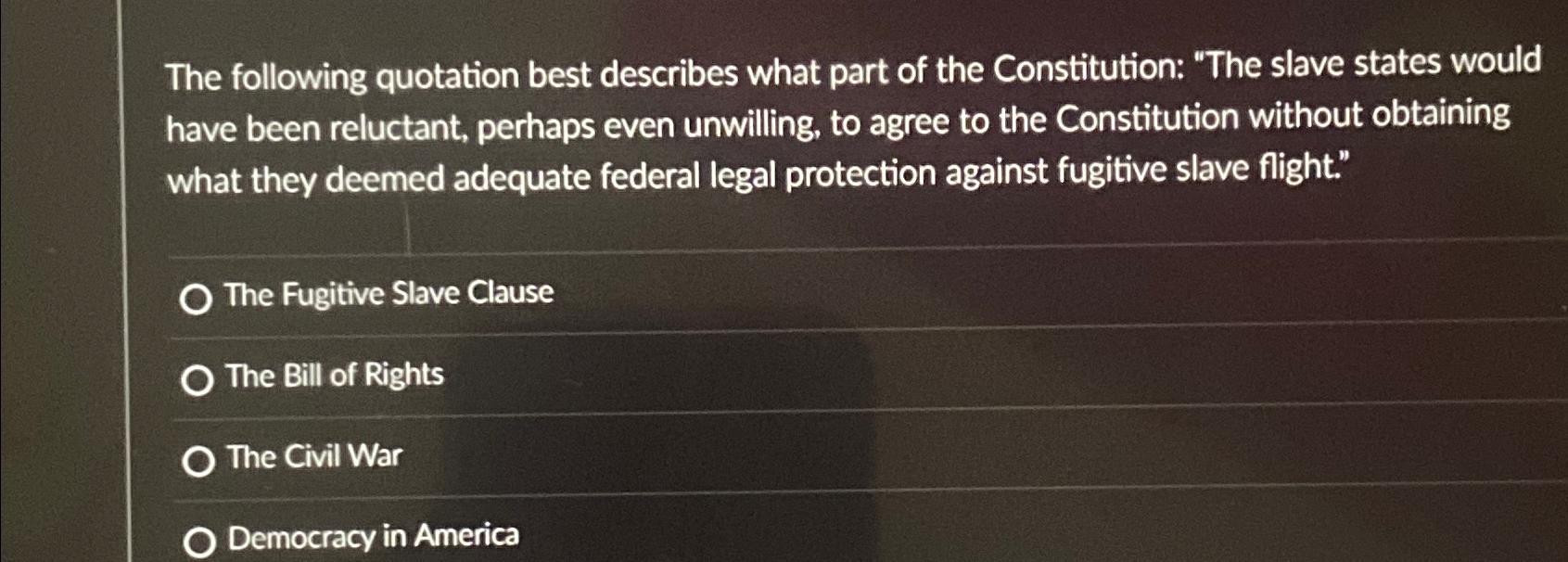 Solved The following quotation best describes what part of | Chegg.com