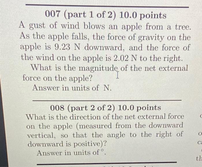 Solved 007 (part 1 of 2 ) 10.0 points A gust of wind blows | Chegg.com