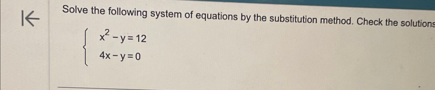 Solved Solve the following system of equations by the | Chegg.com