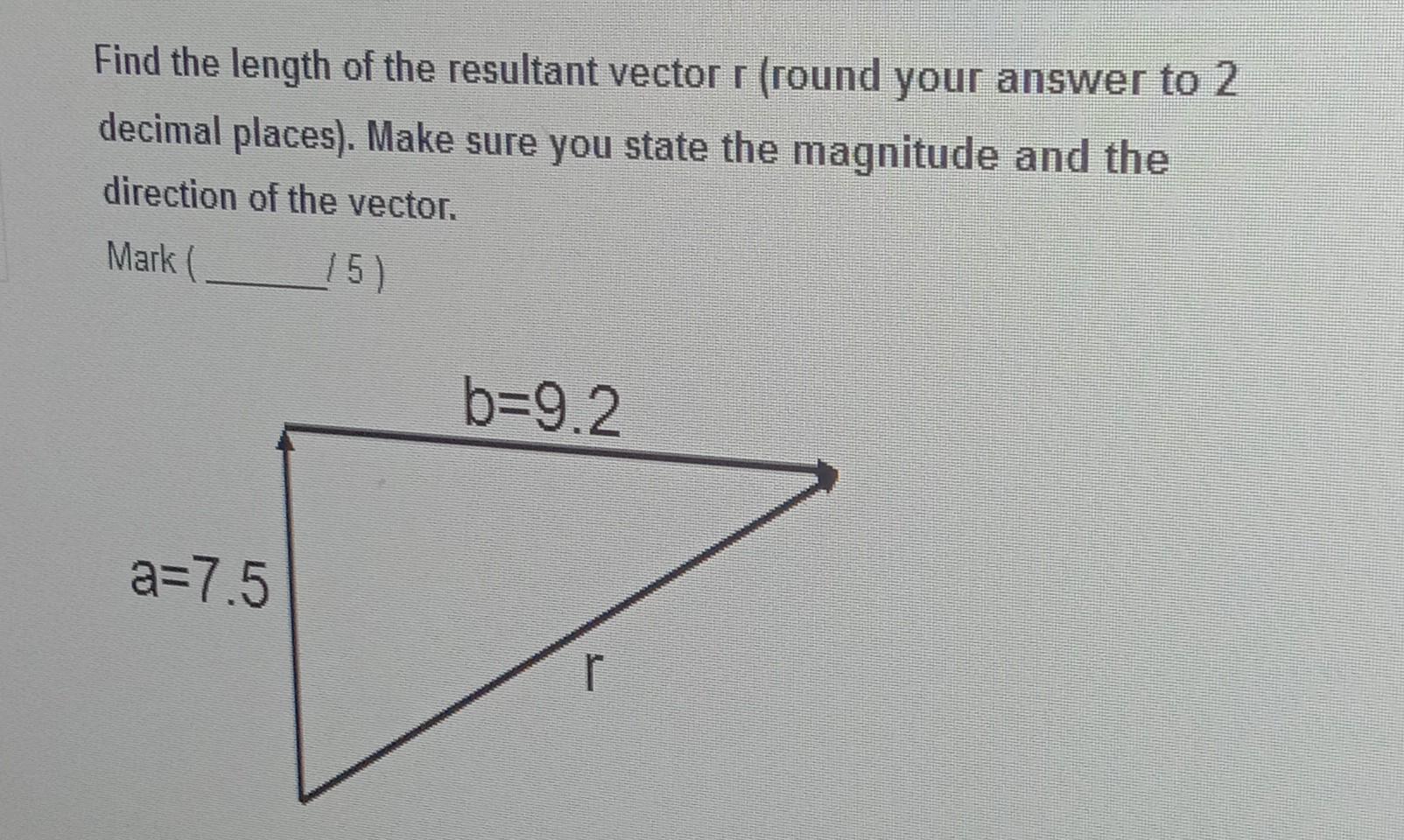 Solved Find the length of the resultant vector r (round your | Chegg.com