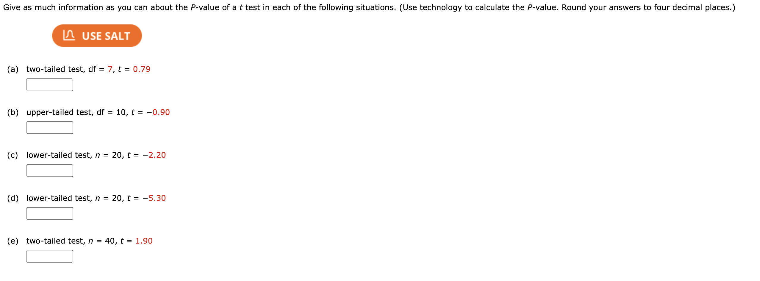 Solved (a) ﻿two-tailed test, df=7,t=0.79(b) ﻿upper-tailed | Chegg.com