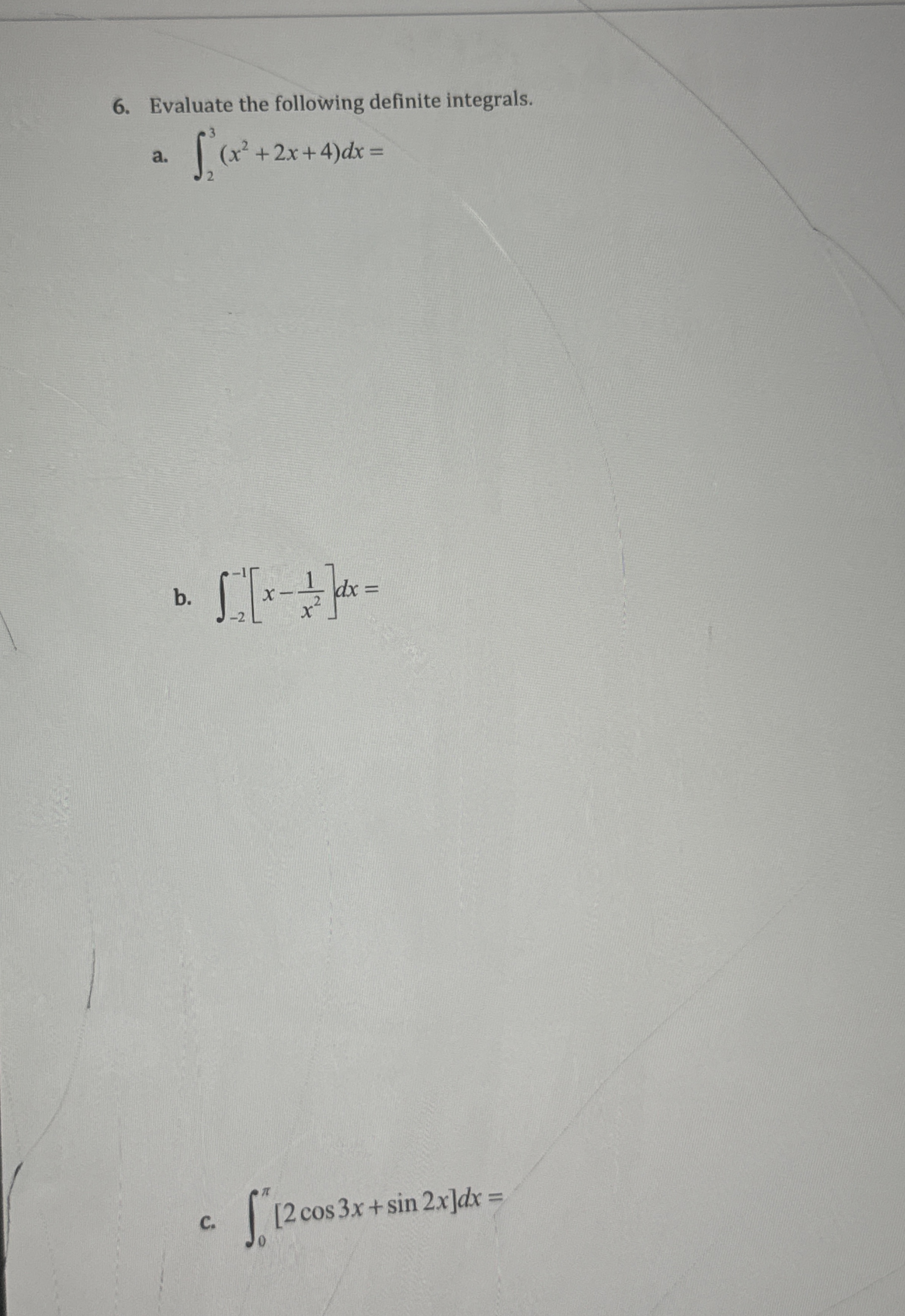 Evaluate the following definite | Chegg.com