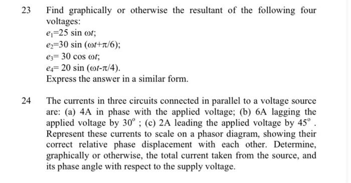 Solved 23 Find graphically or otherwise the resultant of the | Chegg.com