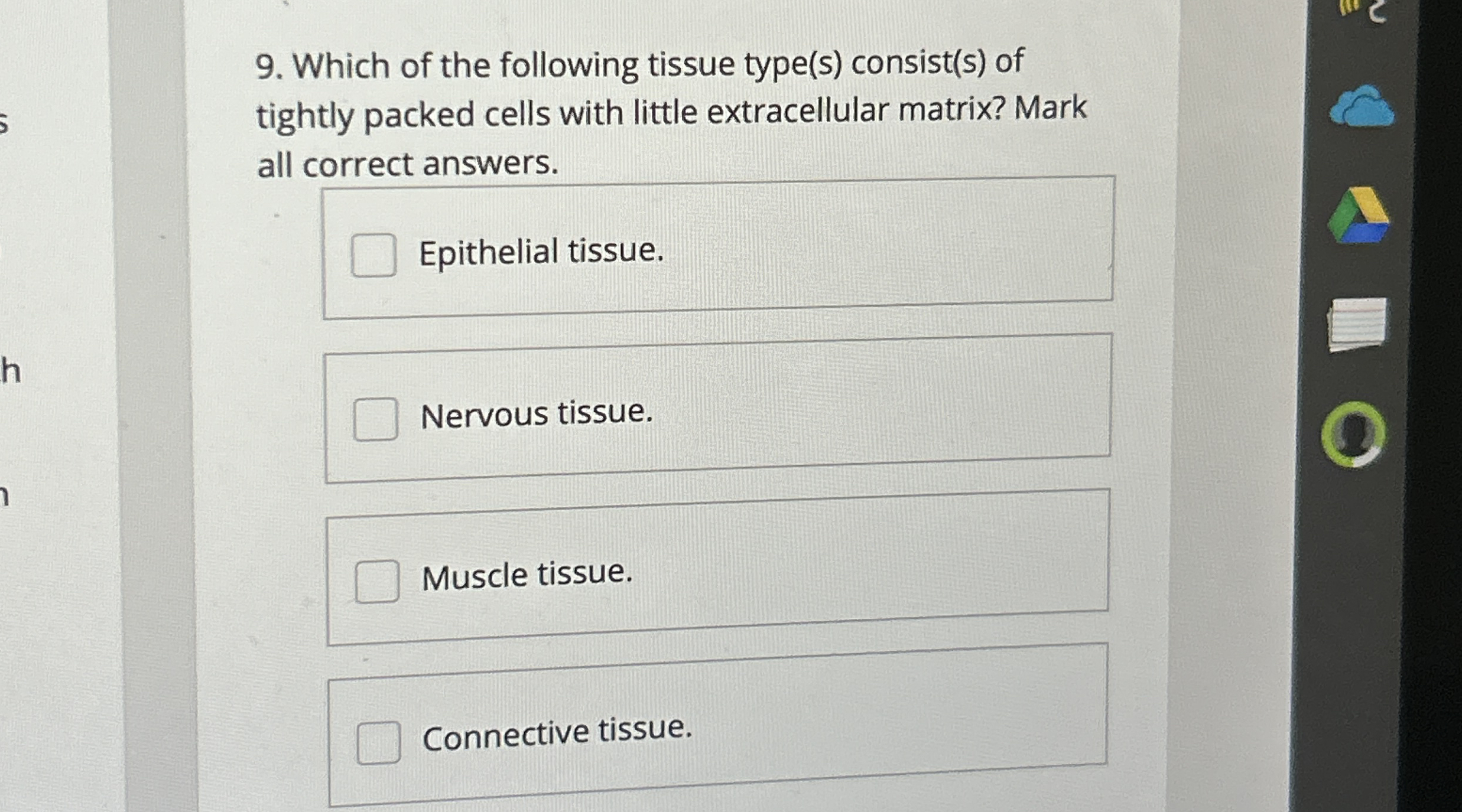 Solved Which of the following tissue type(s) ﻿consist(s) | Chegg.com