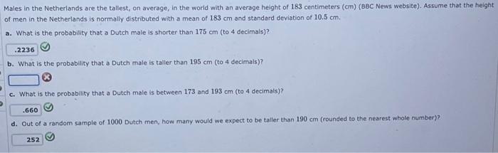 Solved Males in the Netherlands are the tallest, on average, | Chegg.com