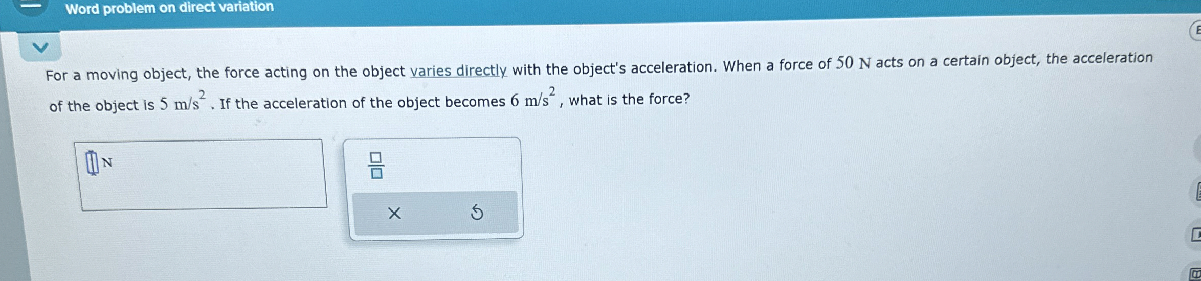 Solved For a moving object, the force acting on the object | Chegg.com
