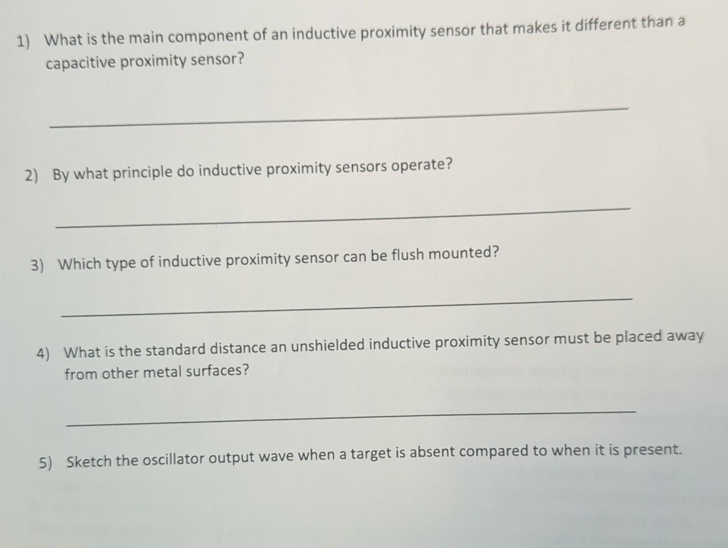 Solved 1) What is the main component of an inductive | Chegg.com