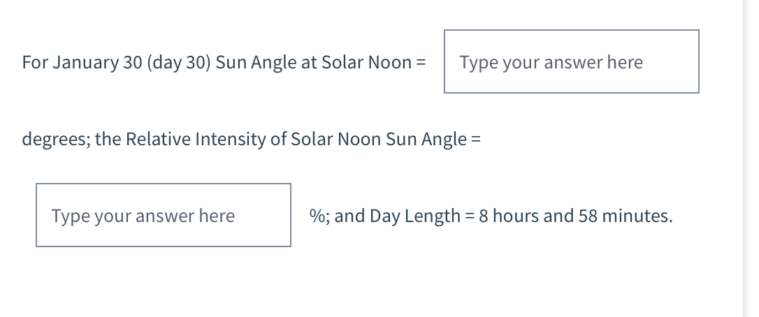 Solved For January 30 (day 30) ﻿Sun Angle at Solar Noon | Chegg.com