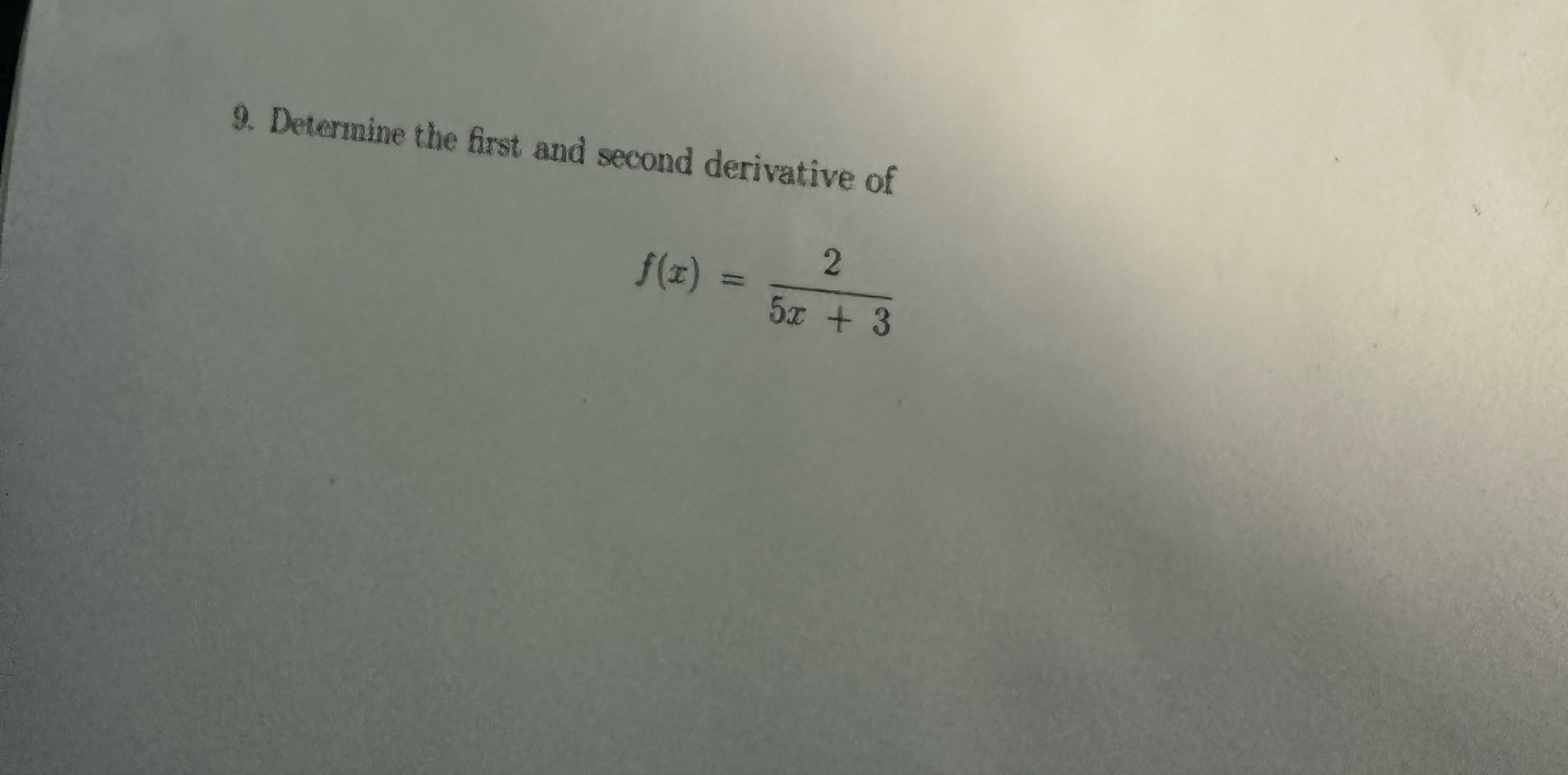 Solved Determine the first and second derivative | Chegg.com